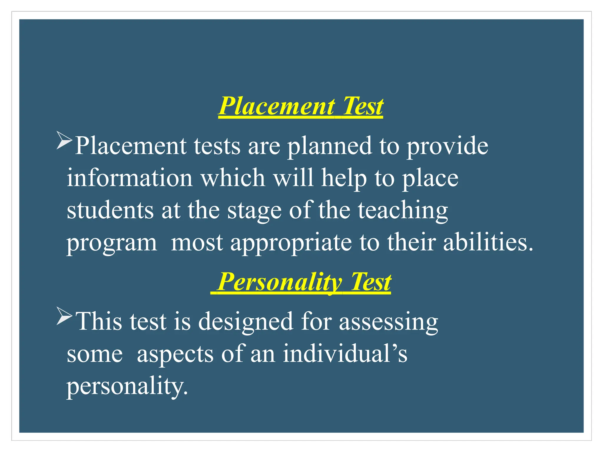 Teaching aptitude-Class 5- Types of test.pptx