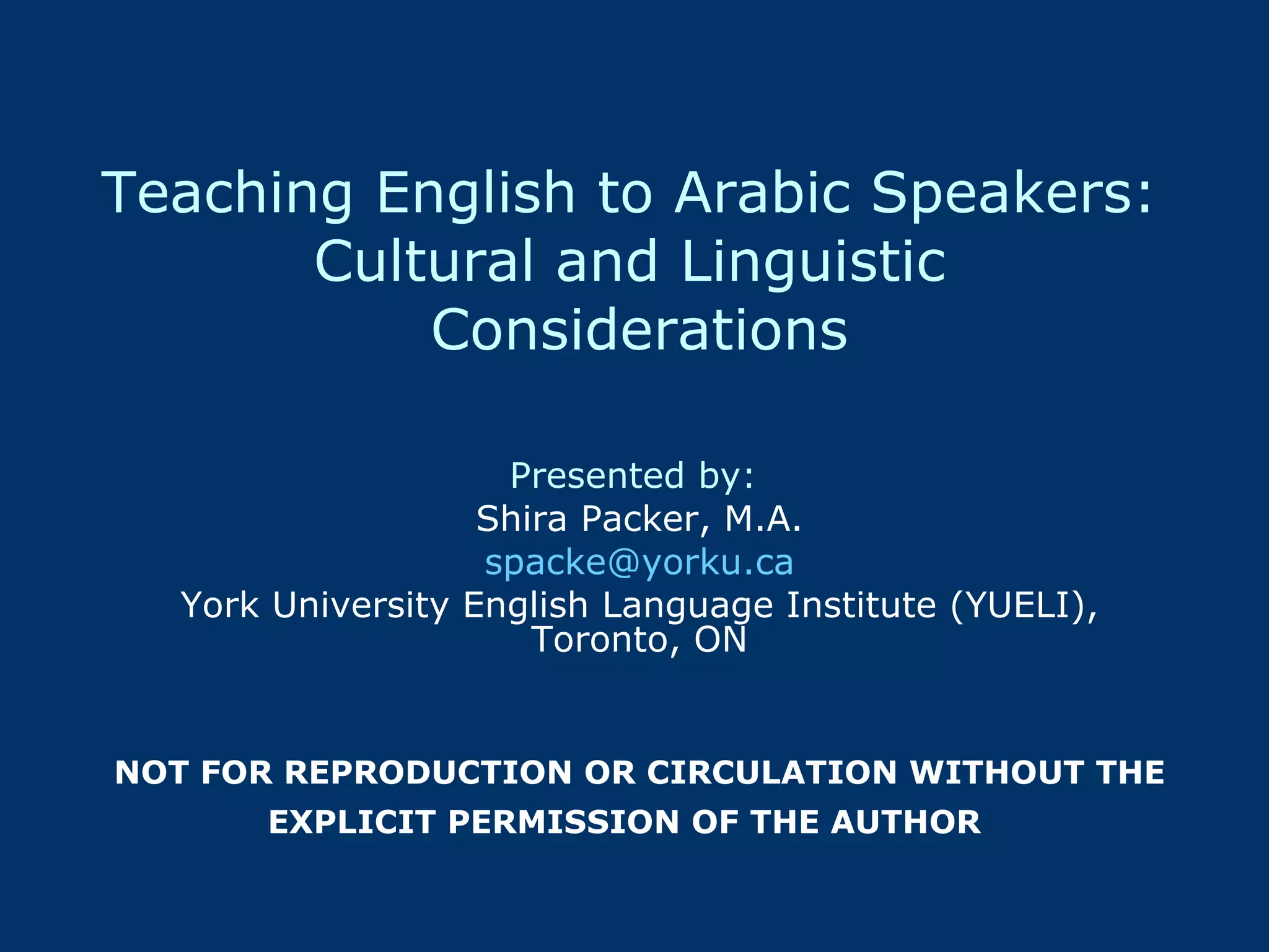 Teaching Arabic Speakers: Linguistic and Cultural Considerations, Shira ...