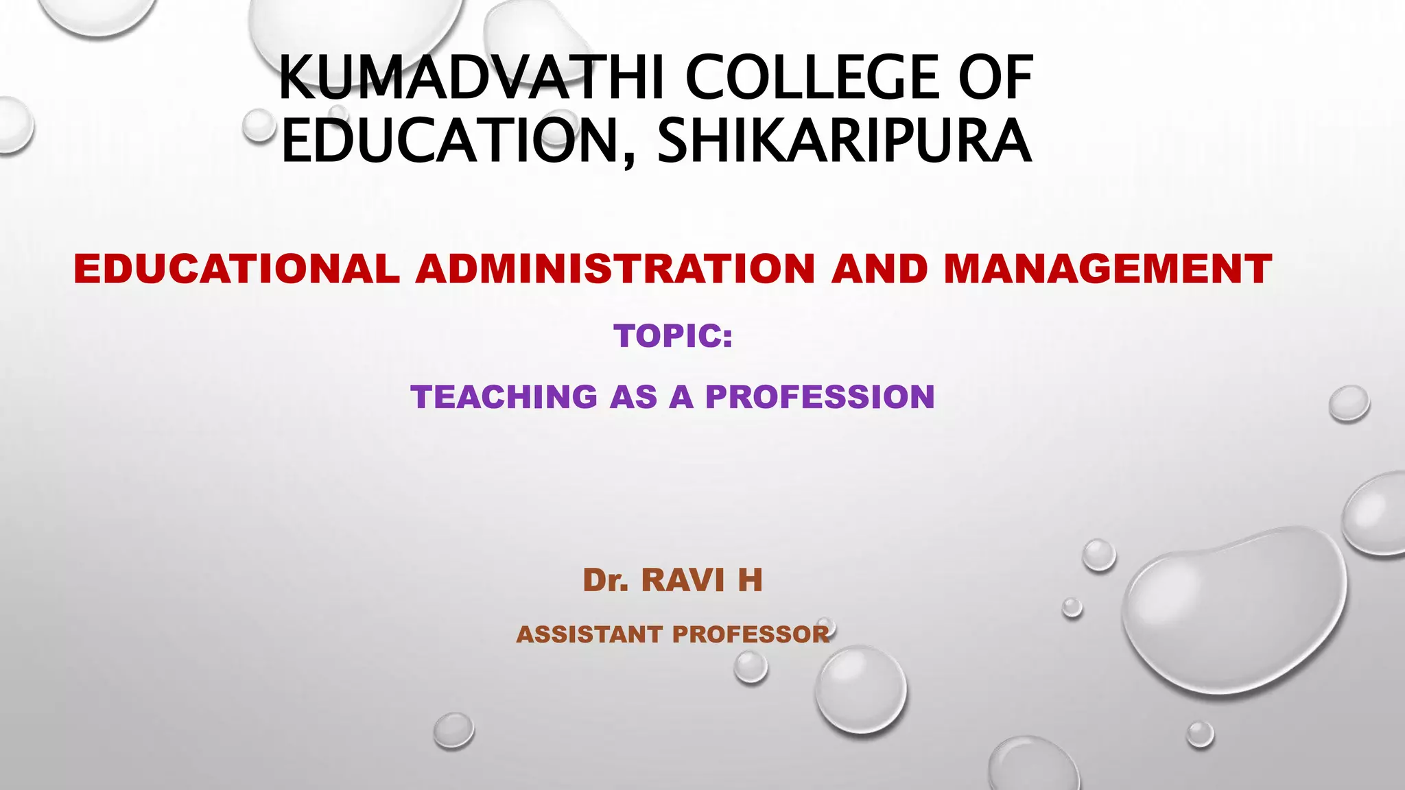 Teaching As A Profession.pptx