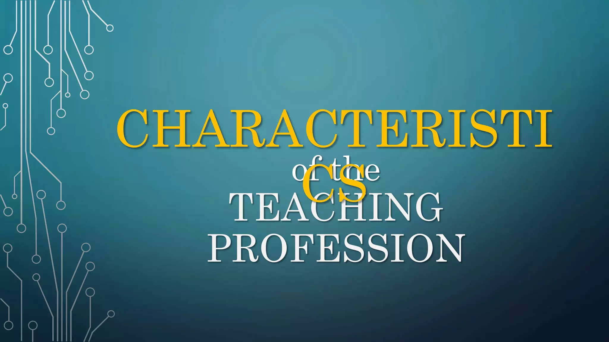Teaching as a Profession.pptx