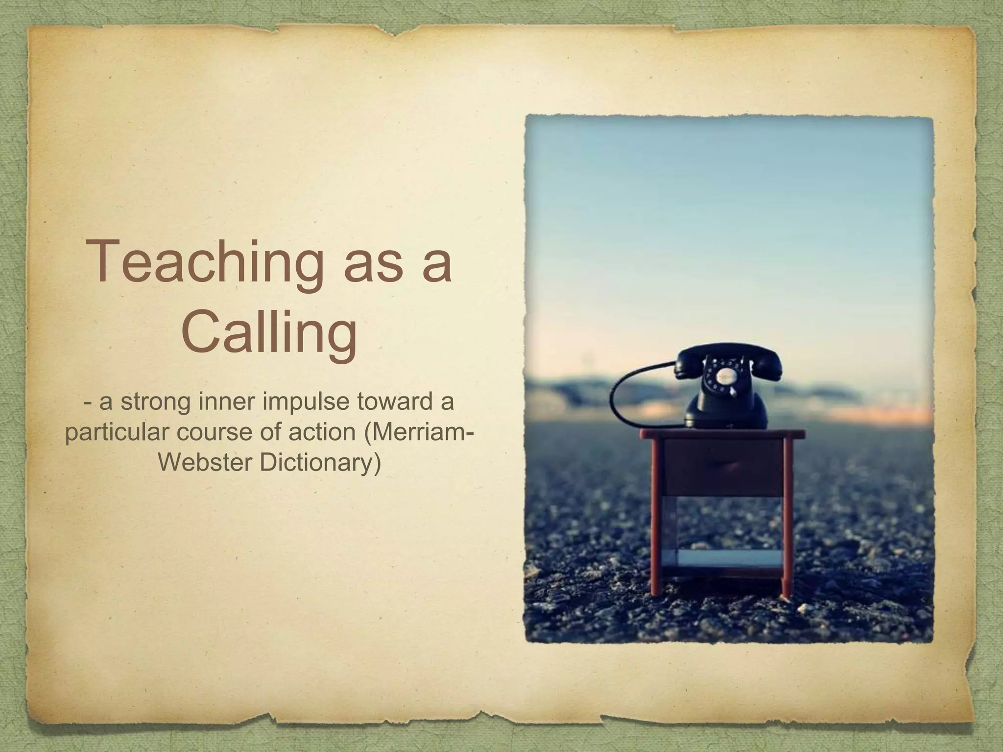 Teaching as a Vocation Mission | PPTX | Vocational Training | Careers
