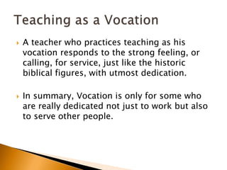 Teaching as a Vocation, Mission and Profession | PPTX