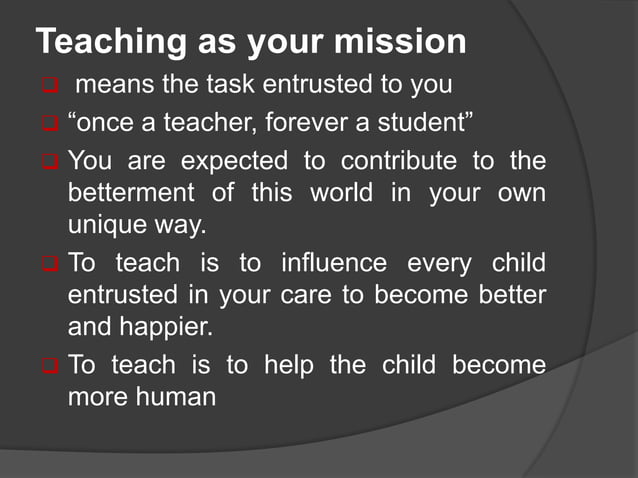 Teaching as your vocation, mission and profession | PPT