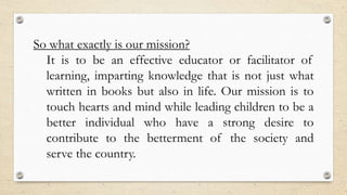 Teaching as your vocation, mission and profession | PPTX