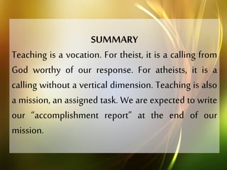 Teaching as your vocation, mission and profession | PPTX