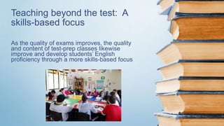 Teaching beyond the test | PPTX