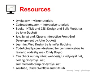 Coding... For Communicators? | PPTX | Web Development | Internet