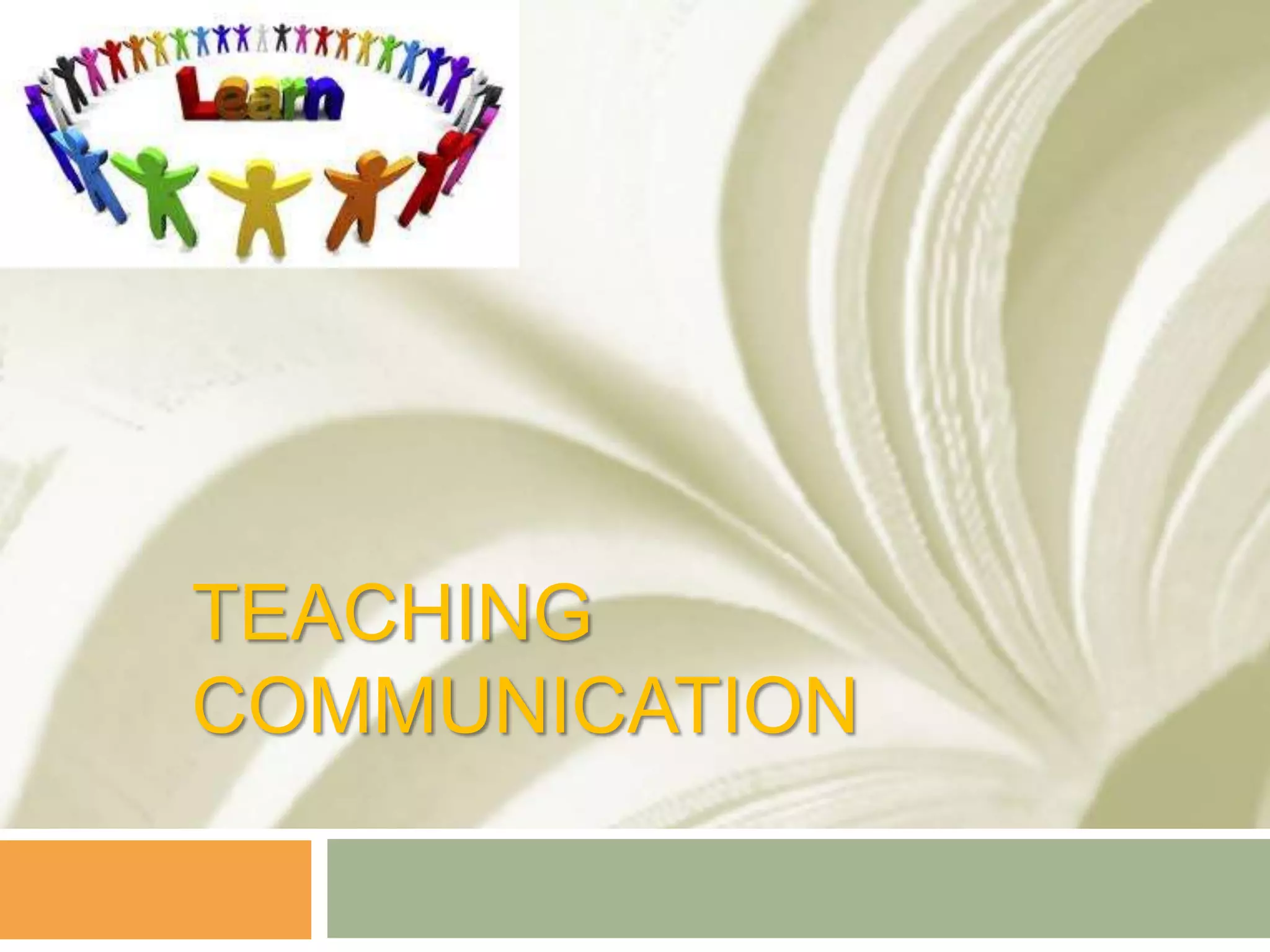 Teaching communication by airinei liliana | PPTX