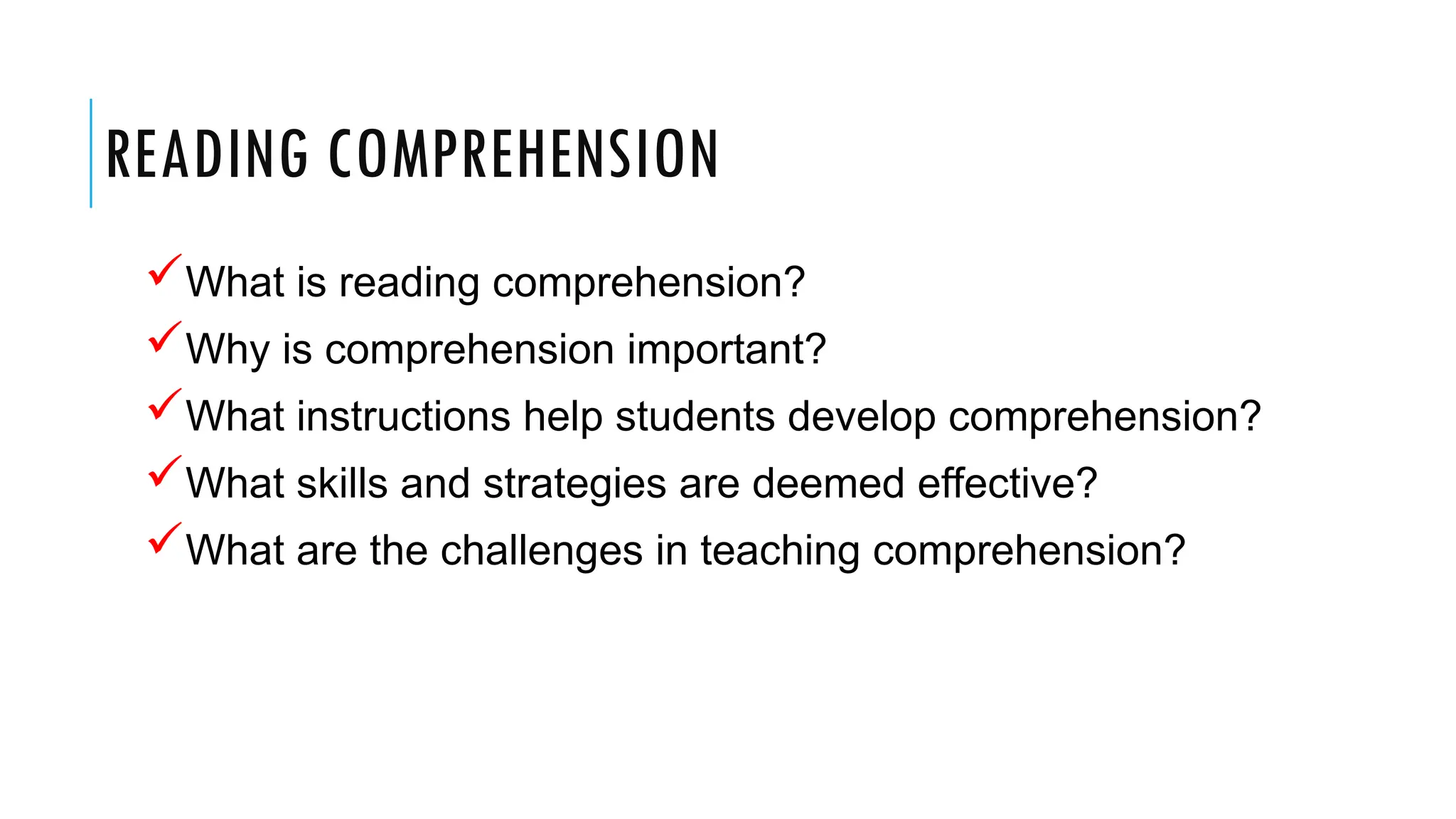 This is a presentation for Teaching Comprehension | PPT