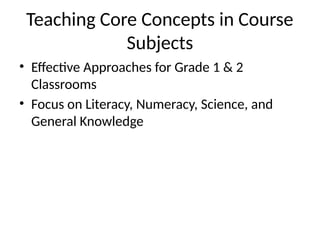 Teaching_Core_Concepts_in_Course_Subjects.pptx