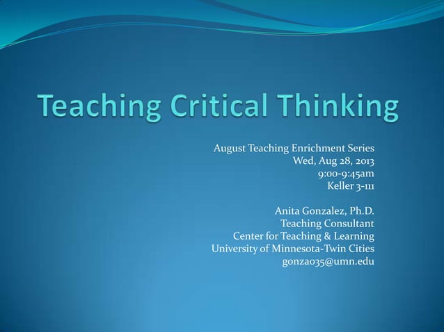 Teaching Critical Thinking | PPTX | Educational Assessment | Education