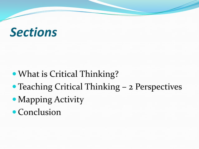 Teaching Critical Thinking | PPTX | Educational Assessment | Education