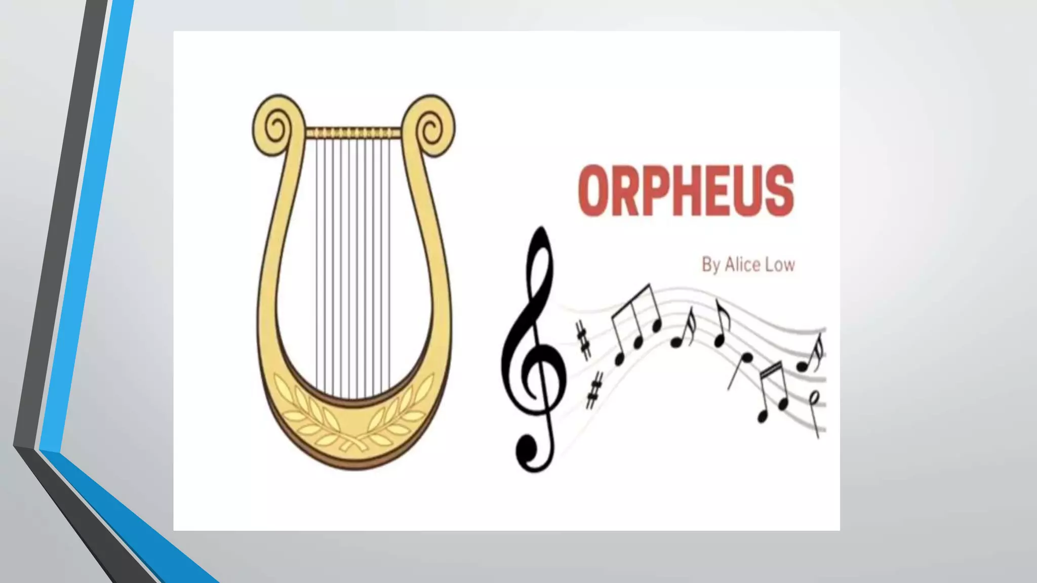 Unfolding plot through Orpheus and Eurydice story | PPTX