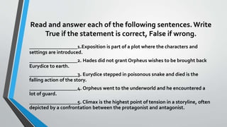 Unfolding plot through Orpheus and Eurydice story | PPTX