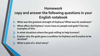 Unfolding plot through Orpheus and Eurydice story | PPTX