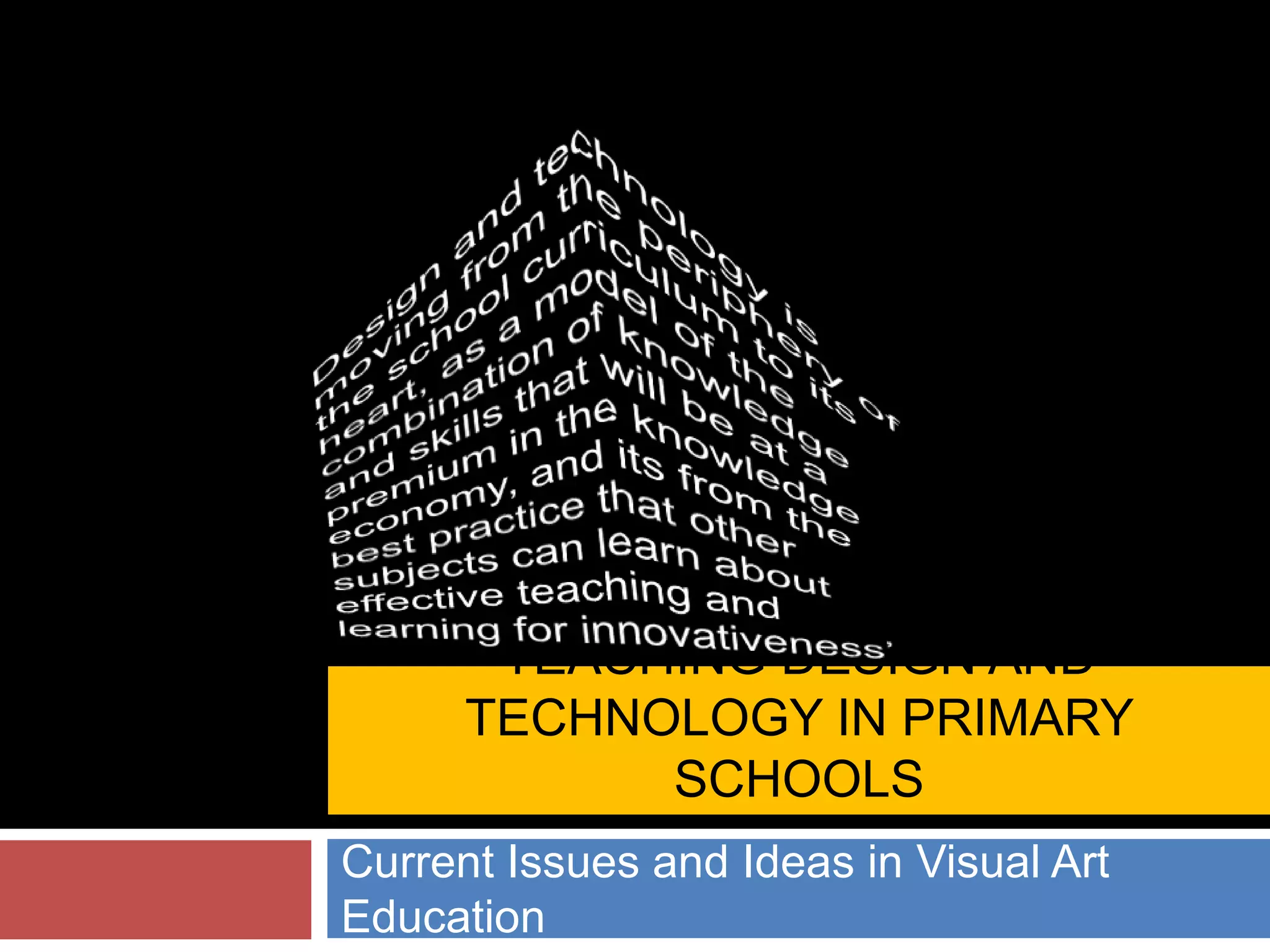 Teaching Design and Technology | PPTX