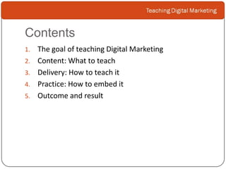 Teaching Digital Marketing in Higher Education | PPTX