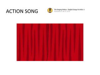 Teaching english for children using song media | PPTX