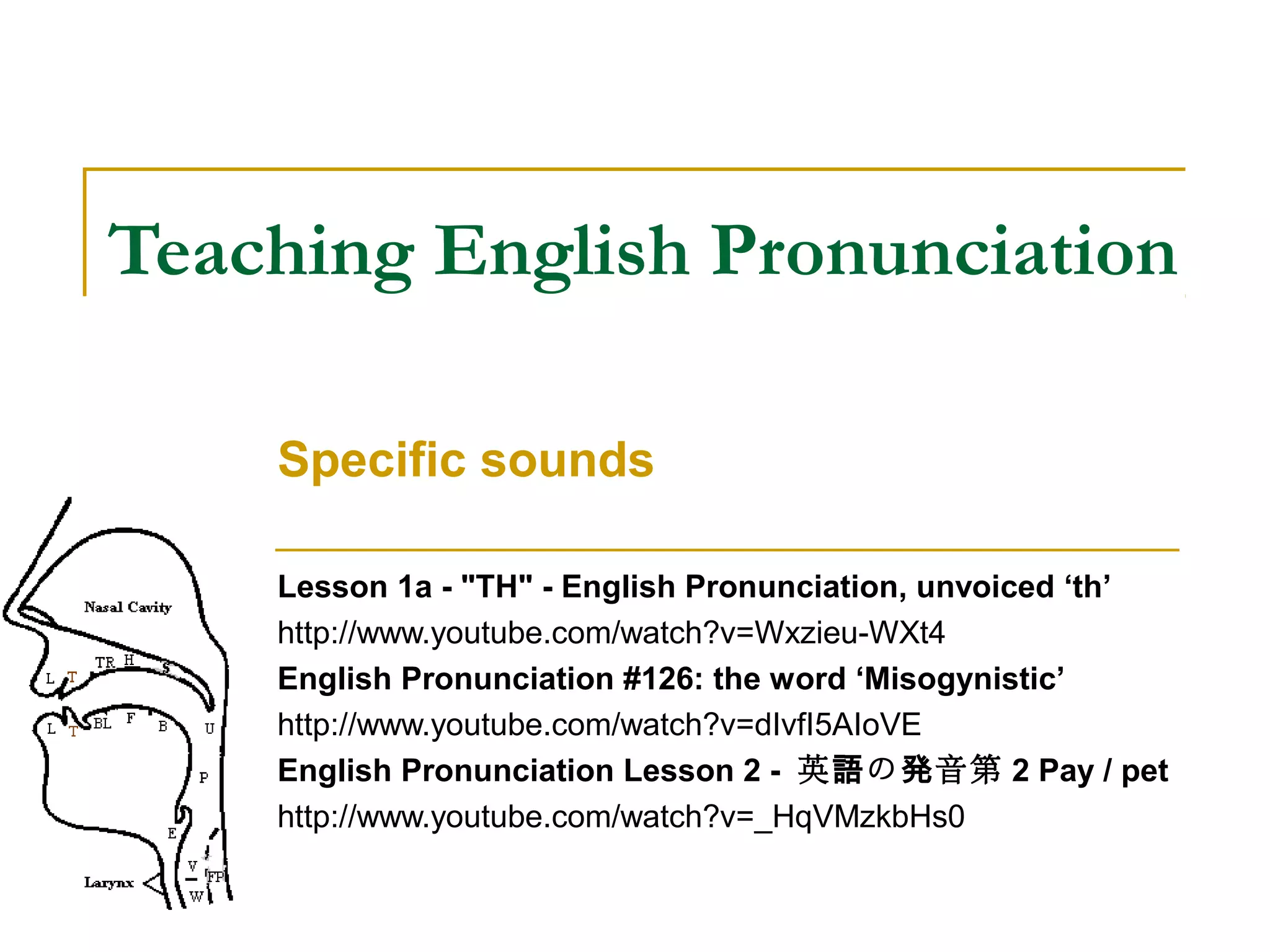 Teaching english pronunciation | PPT