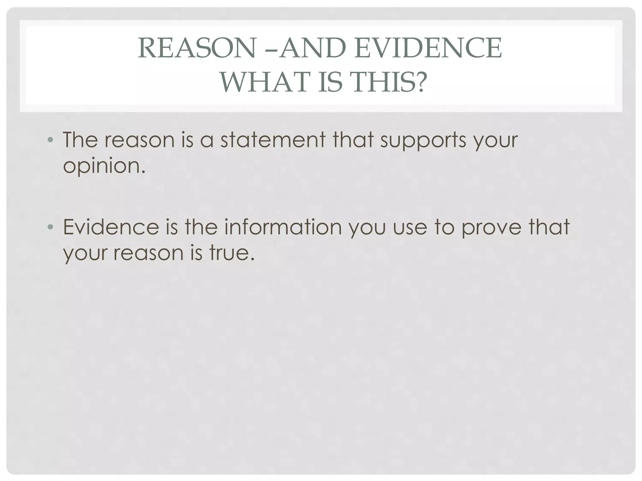 Teaching evidence and reasons | PPTX | Science