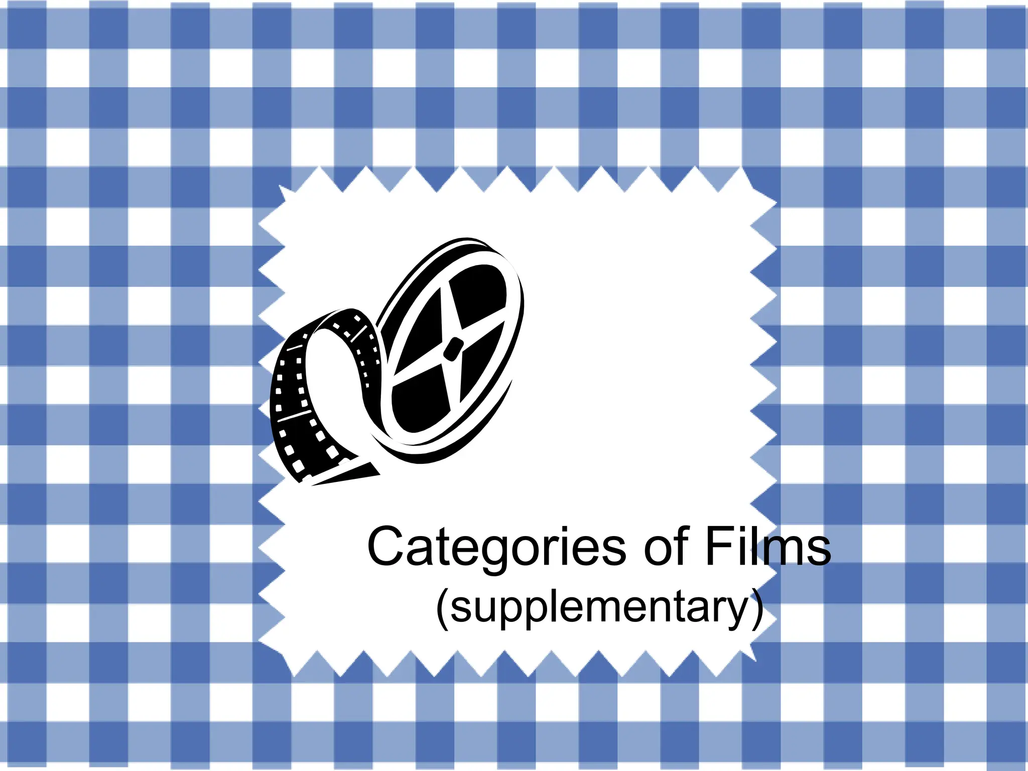 TEACHING FICTION.film categories with examples of films shown.ppt