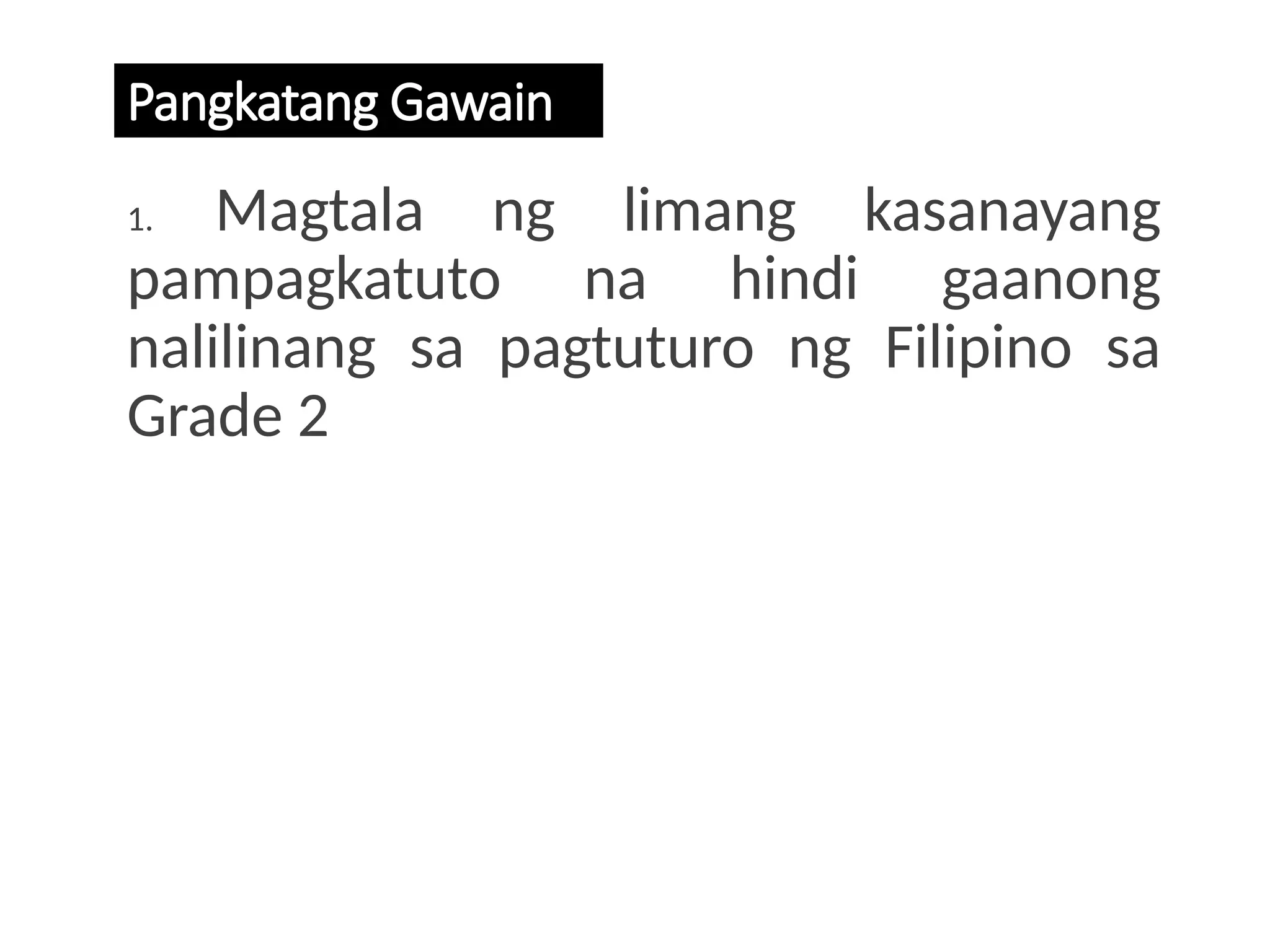 Pagbasang May Pang-unawa Pagsusunod-sunod ng mga Pangyayari Pagtukoy sa ...