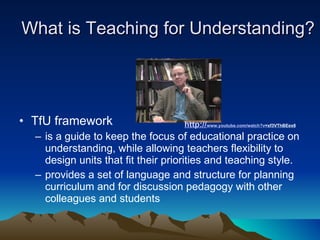 Teaching for Understanding in Practice | PPT