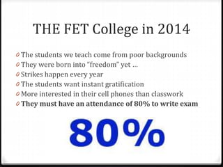 Teaching Generation Y and Z in FET Colleges | PPT