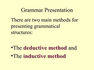 How to Present & Practice Grammar in the Classroom | PPT