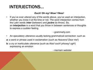 TEACHING GRAMMAR _ INTERJECTIONS in .pptx