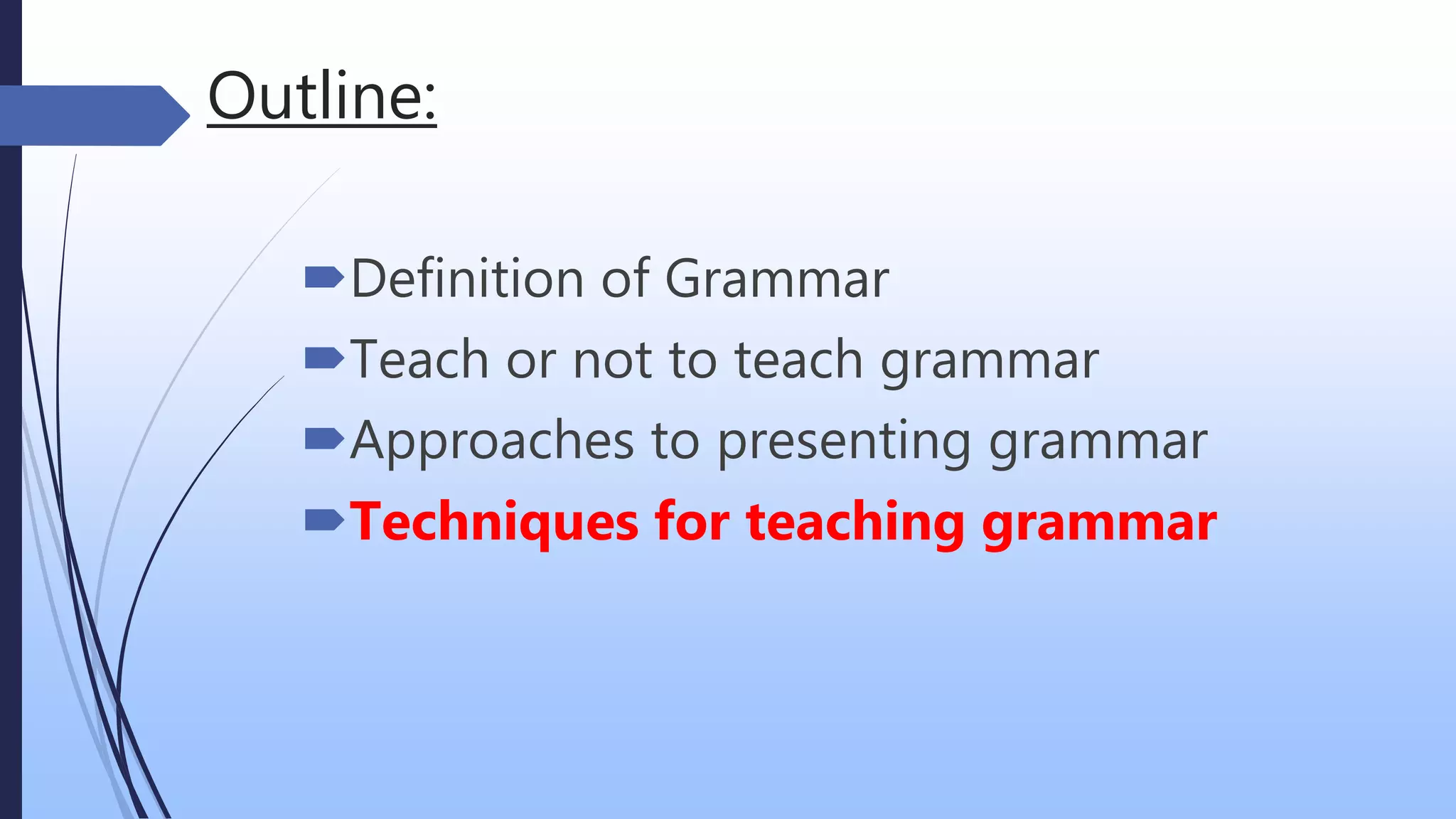 Teaching grammar | PPTX