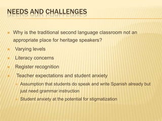 Teaching heritage speakers of spanish | PPTX | Education