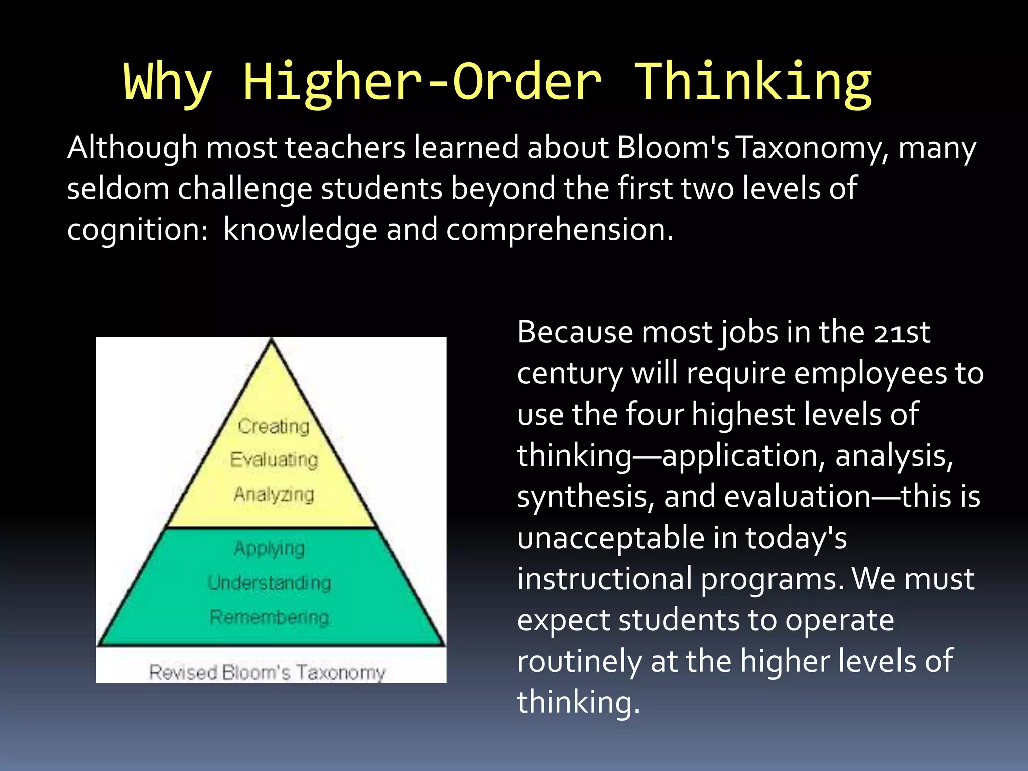 Teaching Higher Order Thinking & 21st Century Skills | PPTX