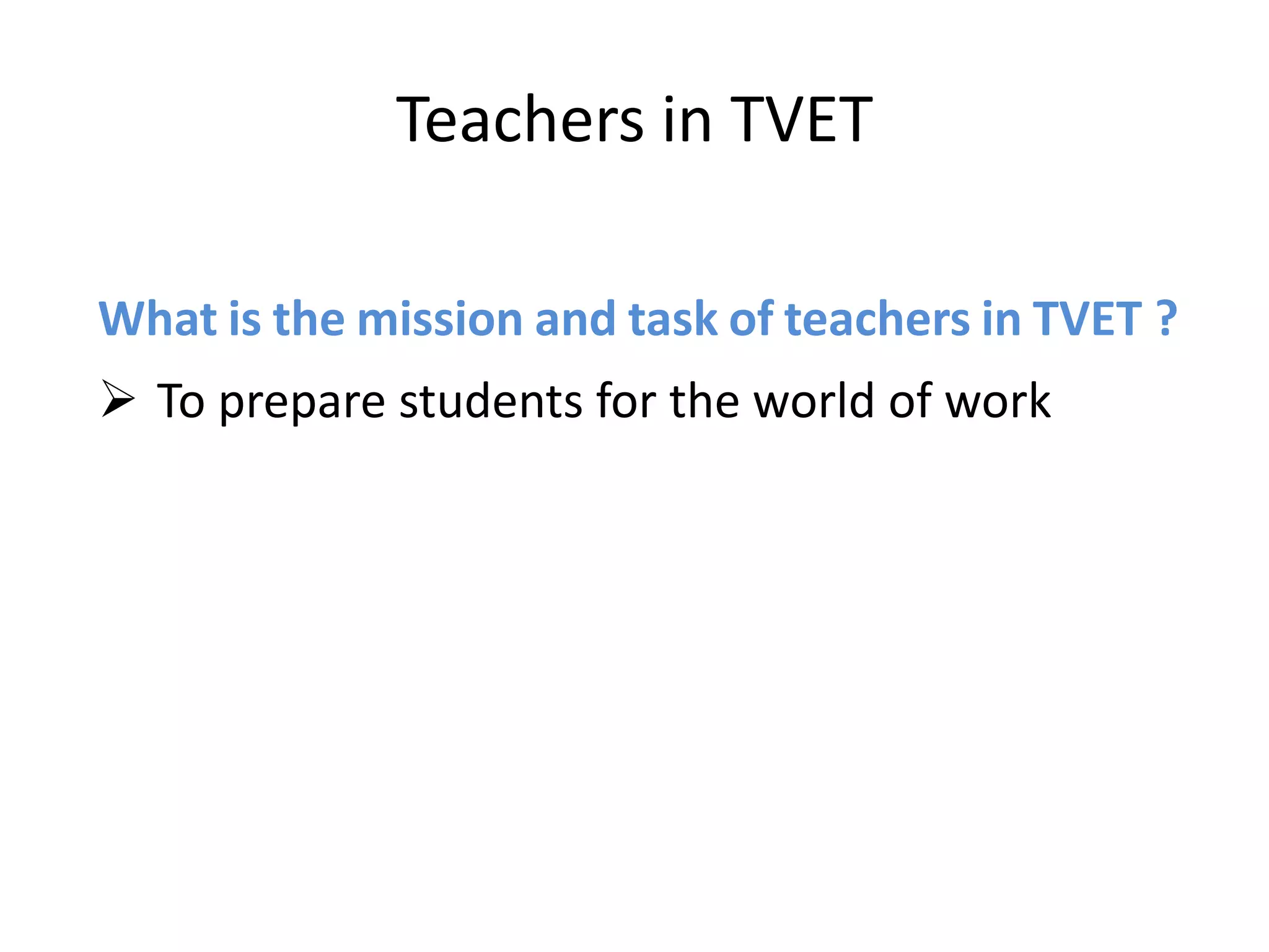 Teaching in TVET | PPTX