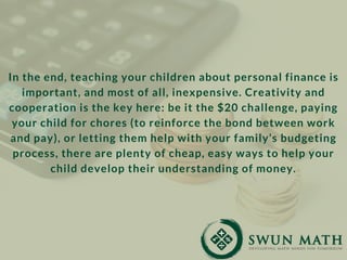 Why and How: Teaching Your Kids to Budget | PPT