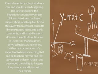 Why and How: Teaching Your Kids to Budget | PPT