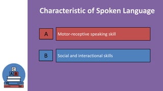 Teaching Language Skill: Speaking and Writing | PPTX