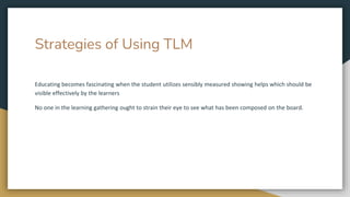 Teaching Learning Material.pptx
