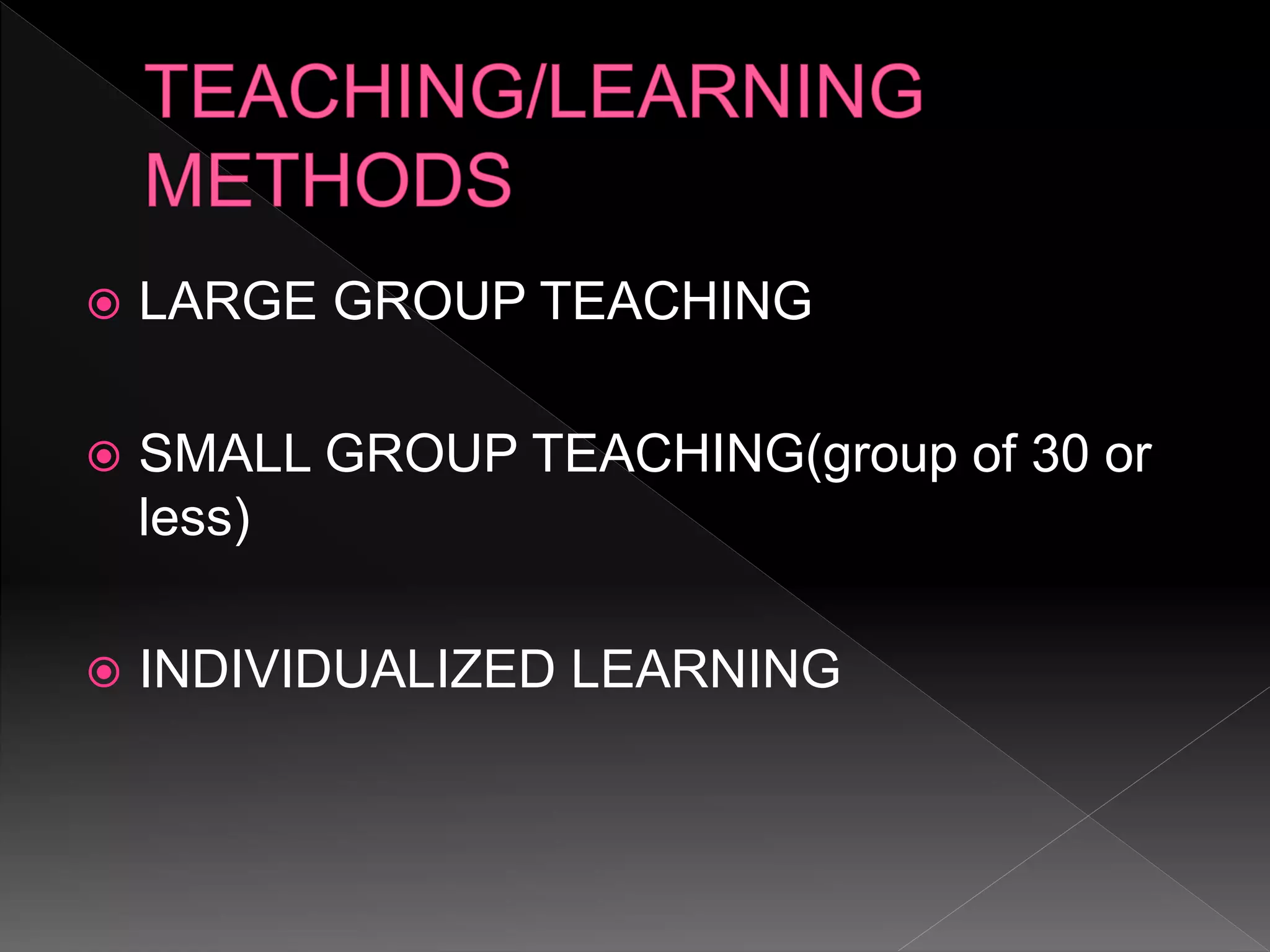 Teaching learning methods | PPTX