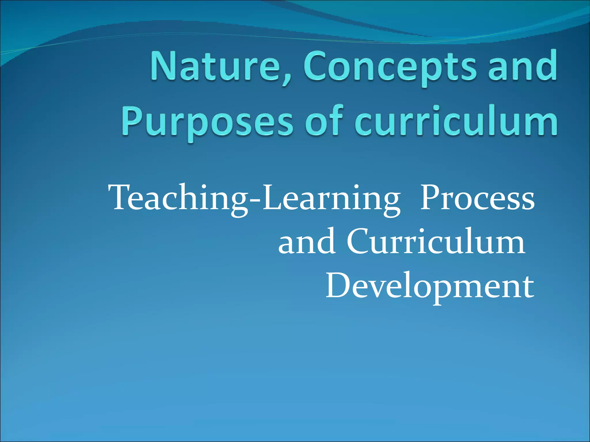 Teaching &learning process | PPT