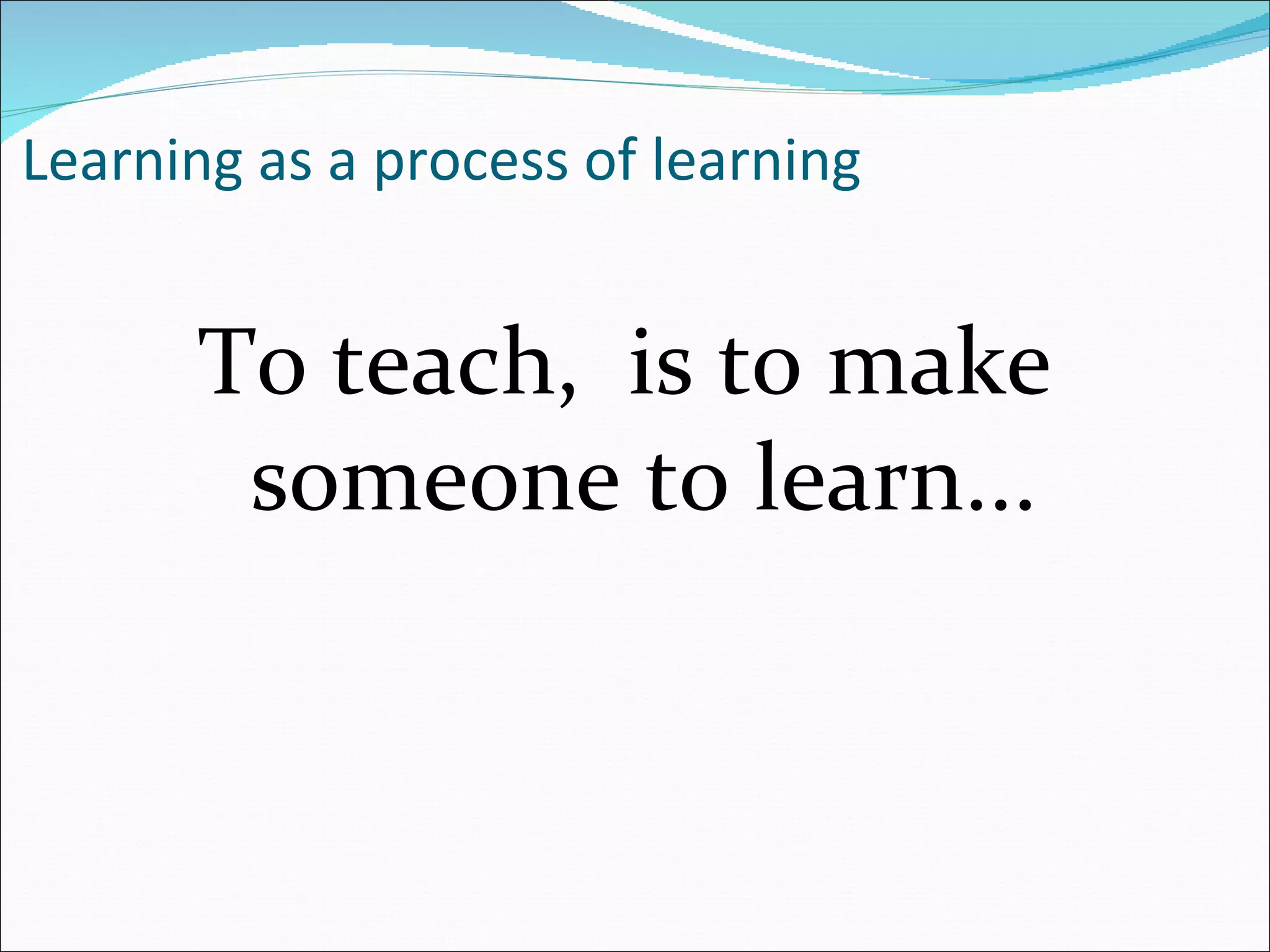 Teaching &learning process | PPT