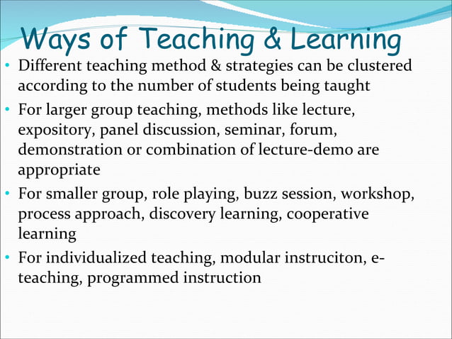 Teaching &learning process | PPT | Workshops and Classes | Hobbies ...