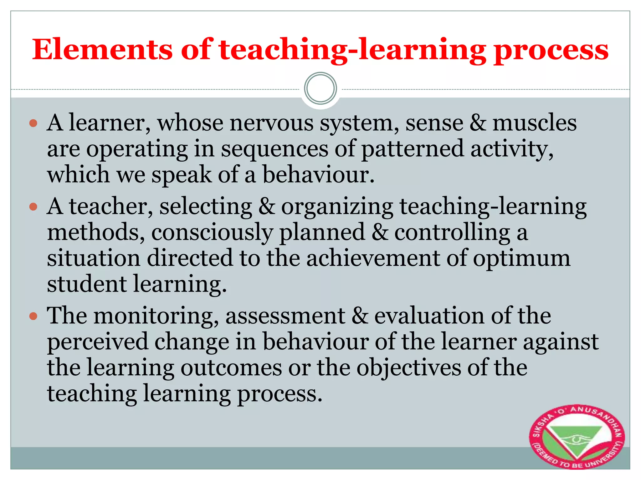 Teaching learning process | PPTX