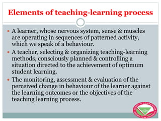 Teaching learning process | PPTX | Education