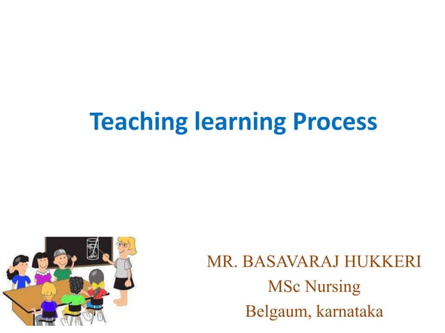 Teaching learning process | PPTX