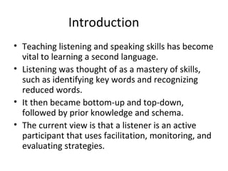 Teaching Speaking And Listening Skills