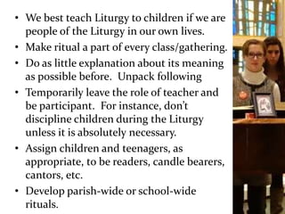 Teaching the Sacred Liturgy to Children | PPTX