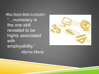 Introduction to Teaching Math to Adult Students in Basic Education | PPT