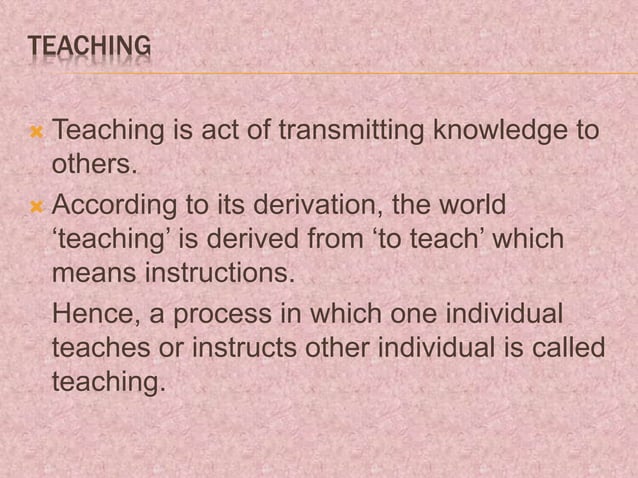 teaching meaning and characteristics.pptx