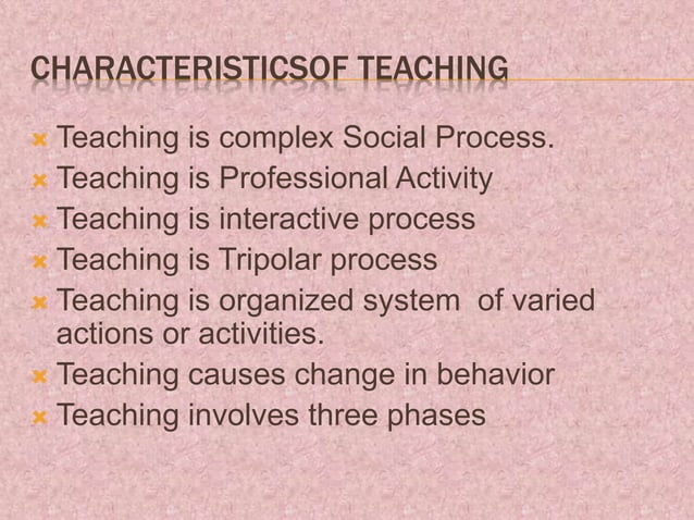 teaching meaning and characteristics.pptx